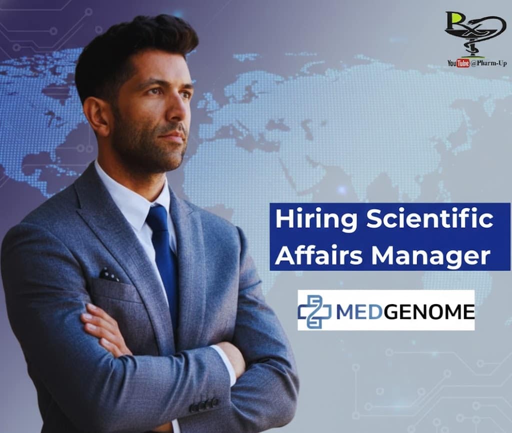 MedGenome Hiring: Scientific Affairs Manager - Pharm'Up